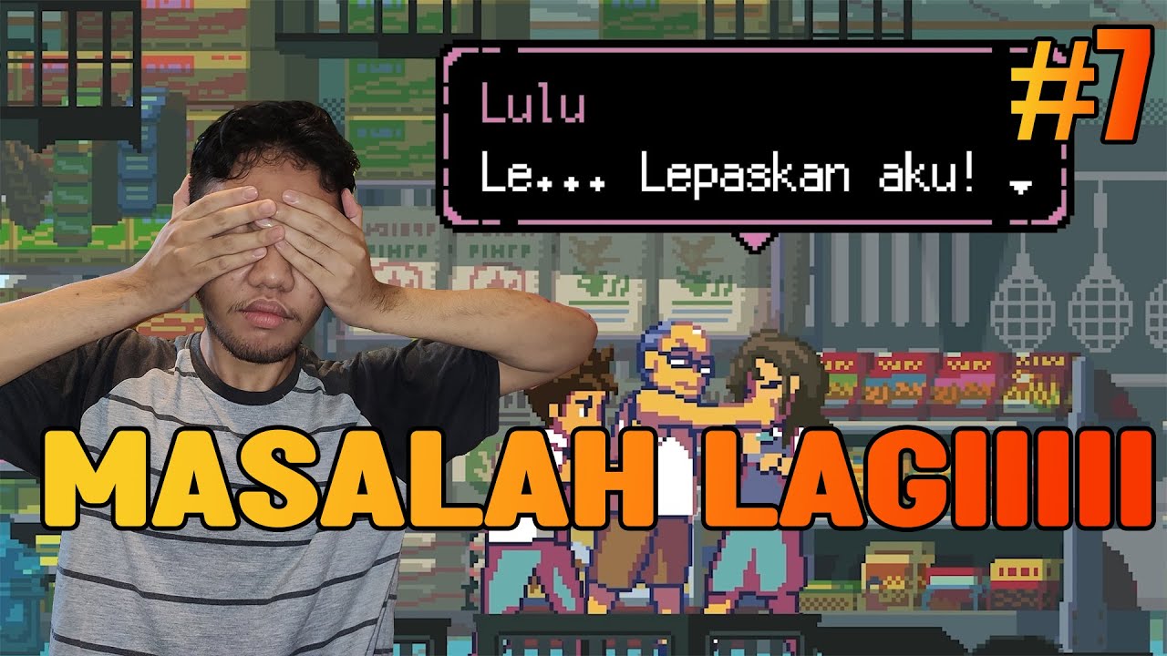 LULU KUUUUU DI END MASUK LOBBY - A Space For The Unbound #7 # ...
