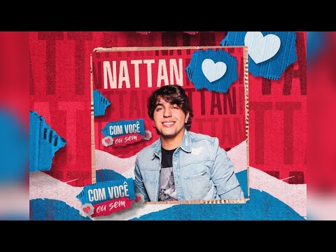 Nattan feat DJ Ivis - Deixa eu ser o teu amor - CD COM VOCÊ OU SEM
