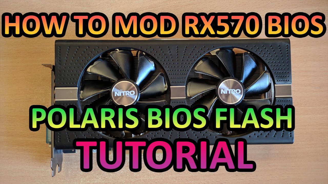 How to mod Polaris RX 570's BIOS - Tutorial - YouTube