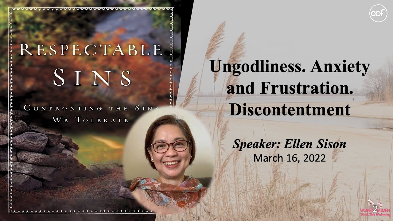 Respectable Sins Series: Ungodliness. Anxiety and Frustration ...