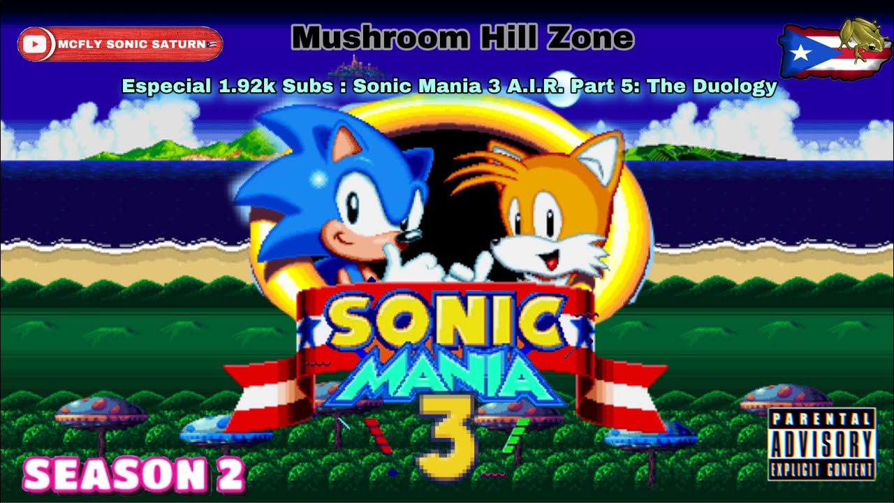 Especial 1.95k Subs : Sonic Mania 3 A.I.R. (Deluxe Edition) Temporada 2 ...