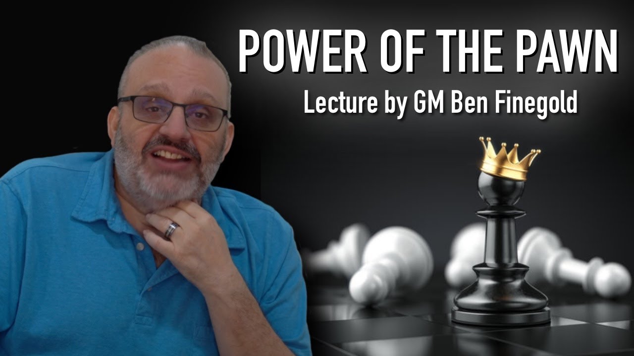 Power of the Pawn, with GM Ben Finegold - YouTube