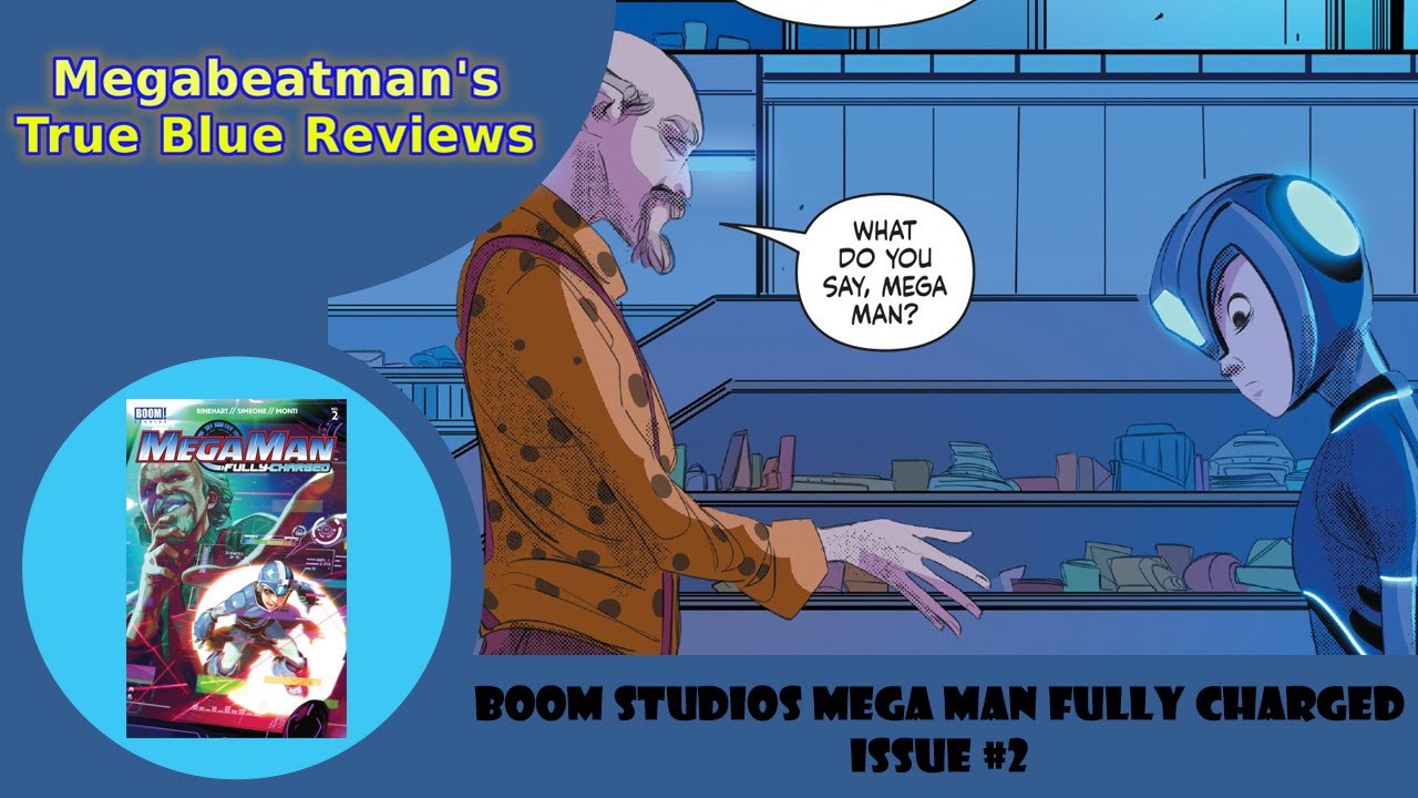 Boom Studios Mega Man: Fully Charged #2 | A Comic Review by Megabeatman ...