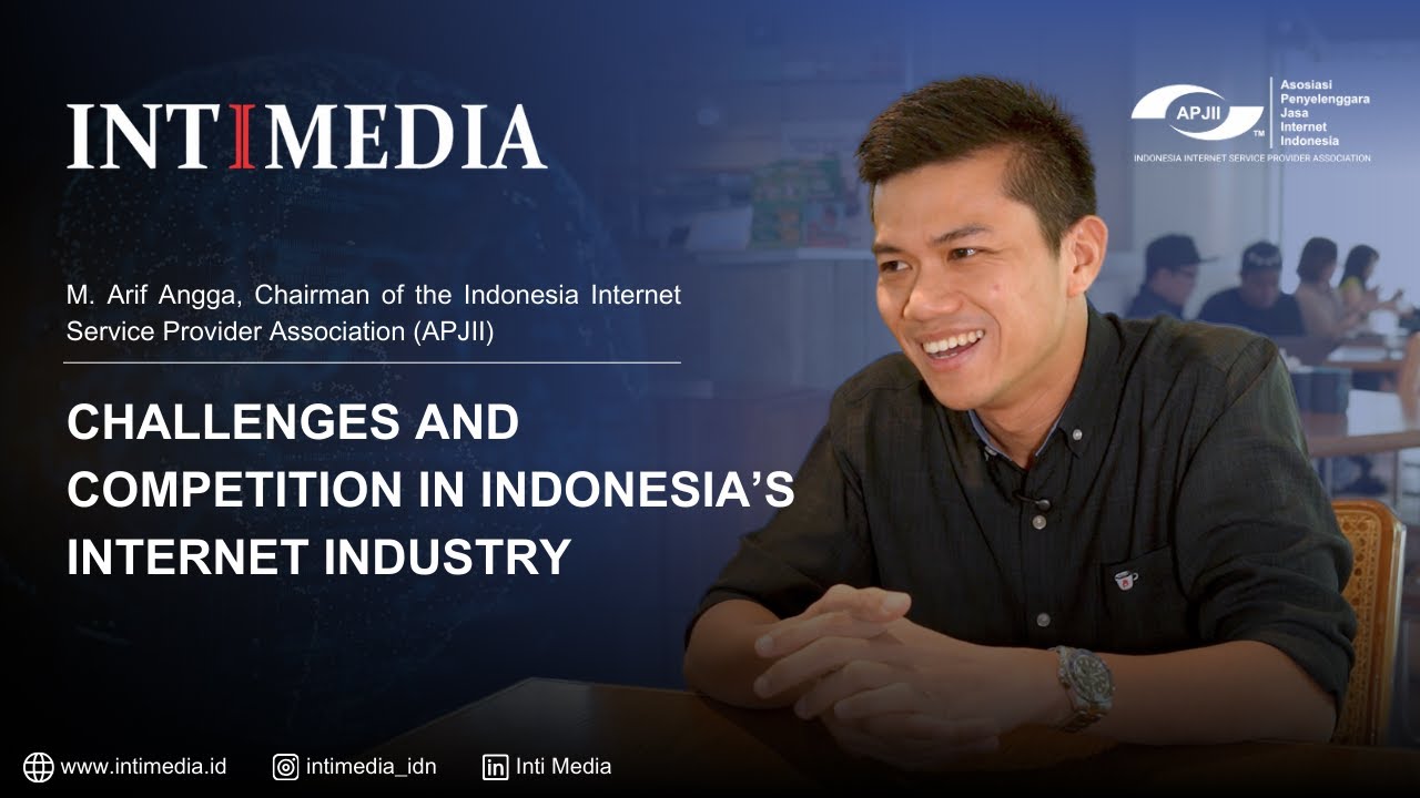 M. Arif - #2 Challenges and Competition in Indonesia’s Internet ...