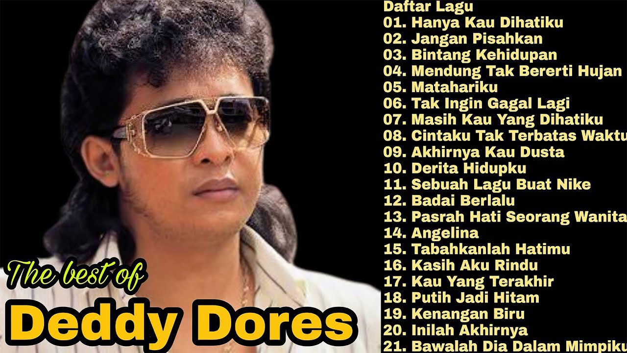 Deddy Dores Full Album Terbaik - Tembang Kenangan | Lagu Lawas ...