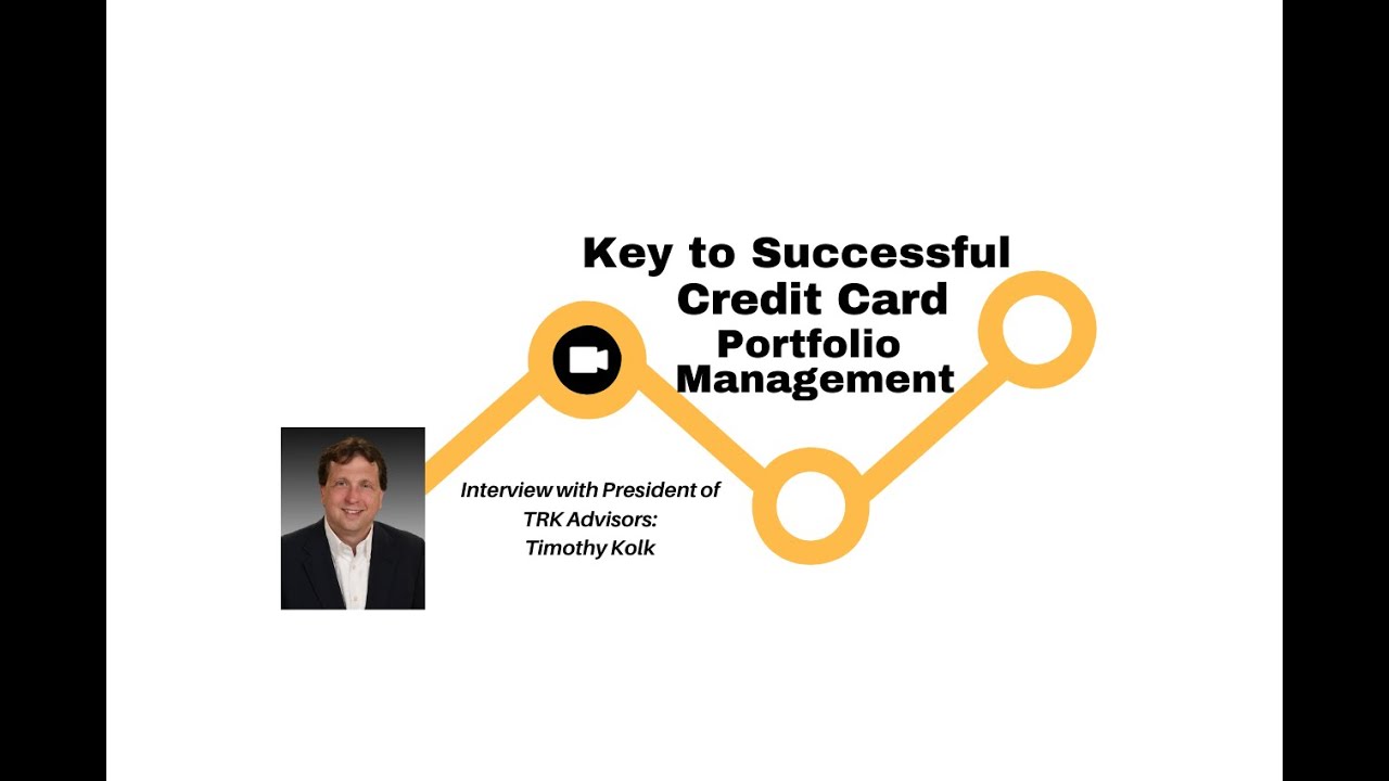 Keys to Successful Credit Card Portfolio Management - YouTube