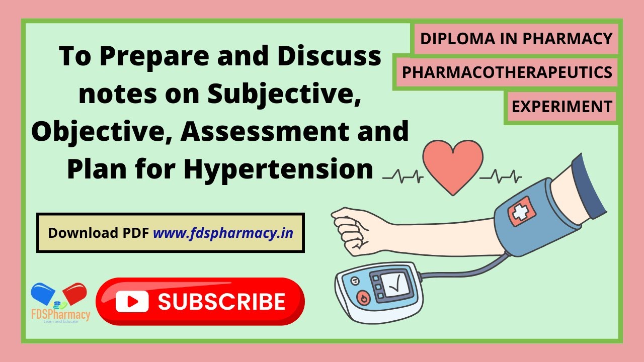 To Prepare notes on SOAP for Hypertension | Pharmacotherapeutics ...