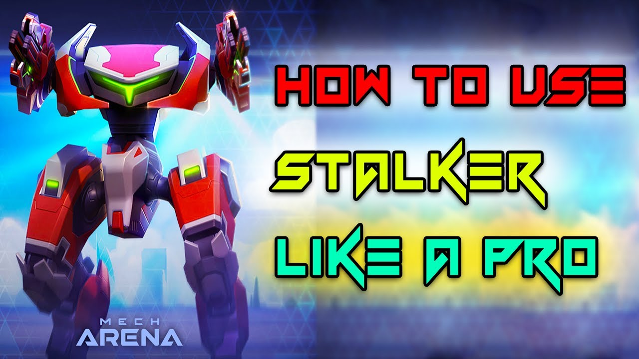 How to Use Stalker Like A PRO? - Mech Arena - CPC Gameplay - YouTube
