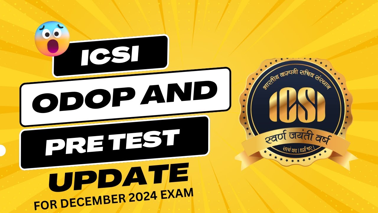 ICSI ODOP AND PRE TEST FOR DECEMBER 2024 EXAM - YouTube