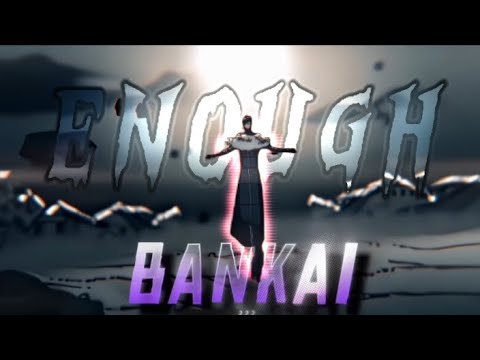ENOUGH - Domain Expansion or Bankai 🗡️ [ Bleach x Jujutsu Kaisen ] 🔥 ...