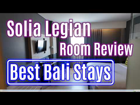Solia Legian Bali Room Tour and Review. Best places to stay in Bali. 4K