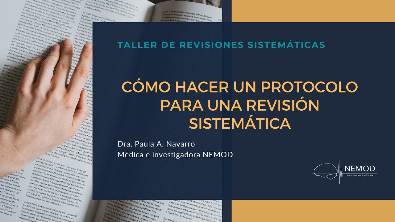 Taller de revisiones sistemáticas: Como hacer un protocolo para una ...