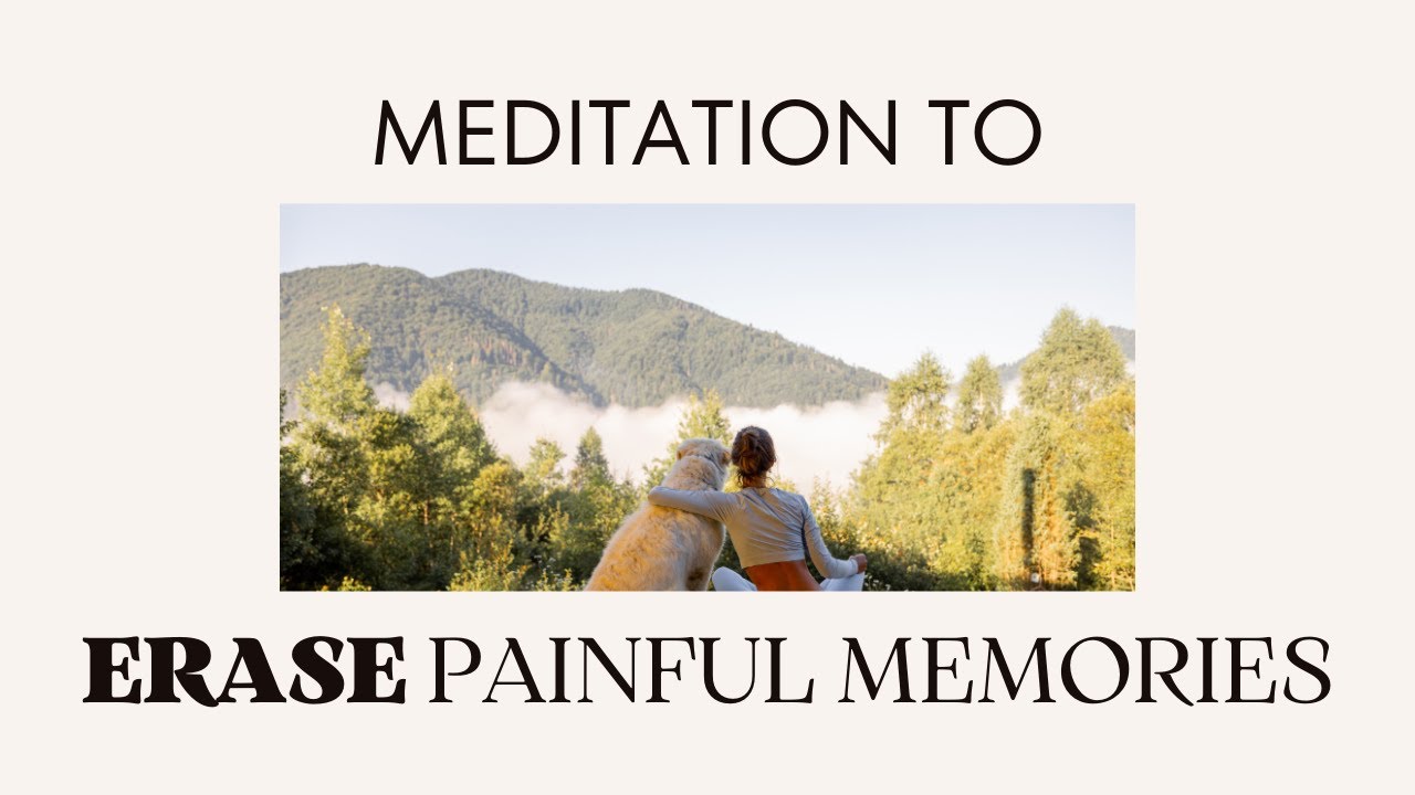 Healing Past Hurts: Guided Meditation for Overcoming Painful Memories ...
