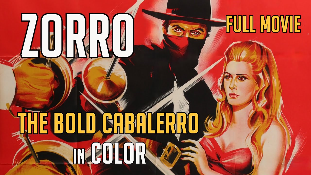Full Movie! ZORRO! THE BOLD CABALLERO! Bob Livingston, Heather Angel ...