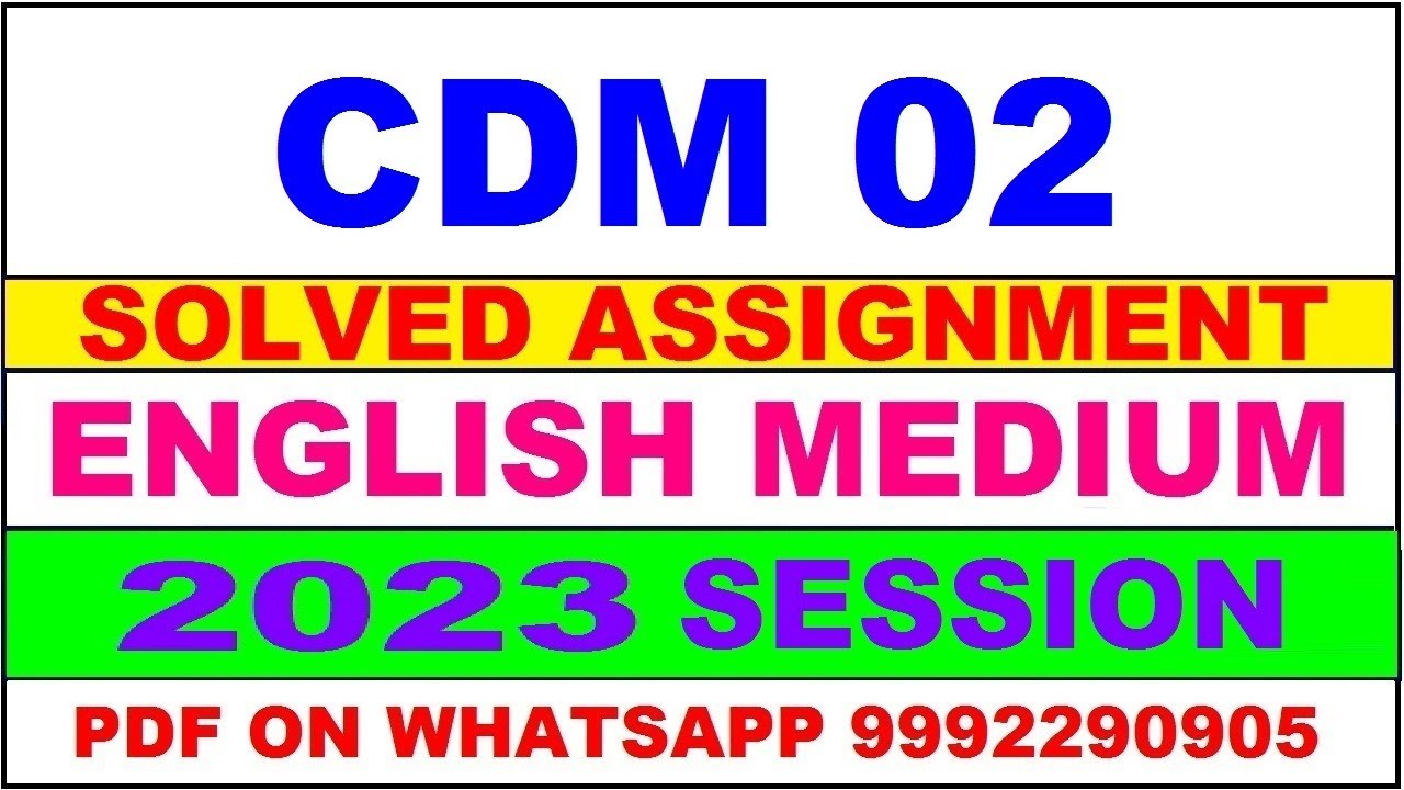 cdm 02 solved assignment 2023 | cdm 2 solved assignment in english 2023 ...