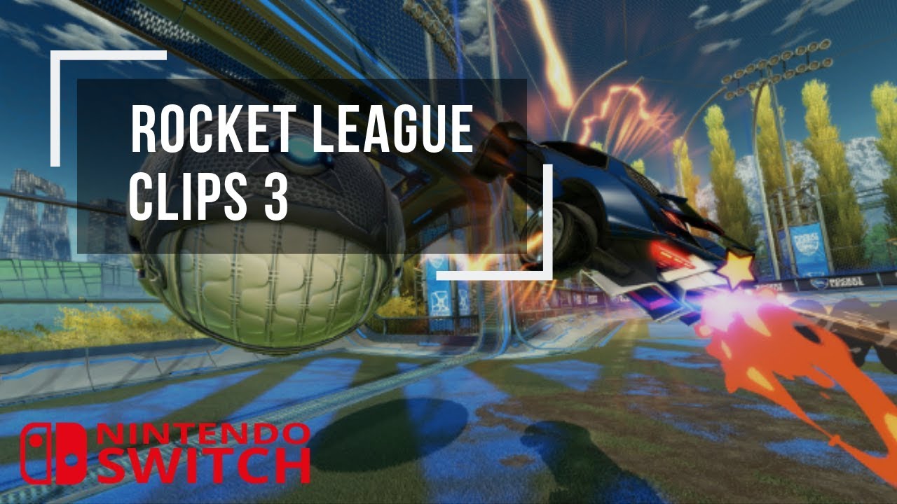 Rocket League Clips 3 - YouTube