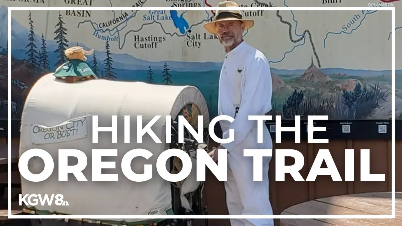 Oregon man hikes the Oregon Trail, 2,000 miles from Missouri to Oregon ...