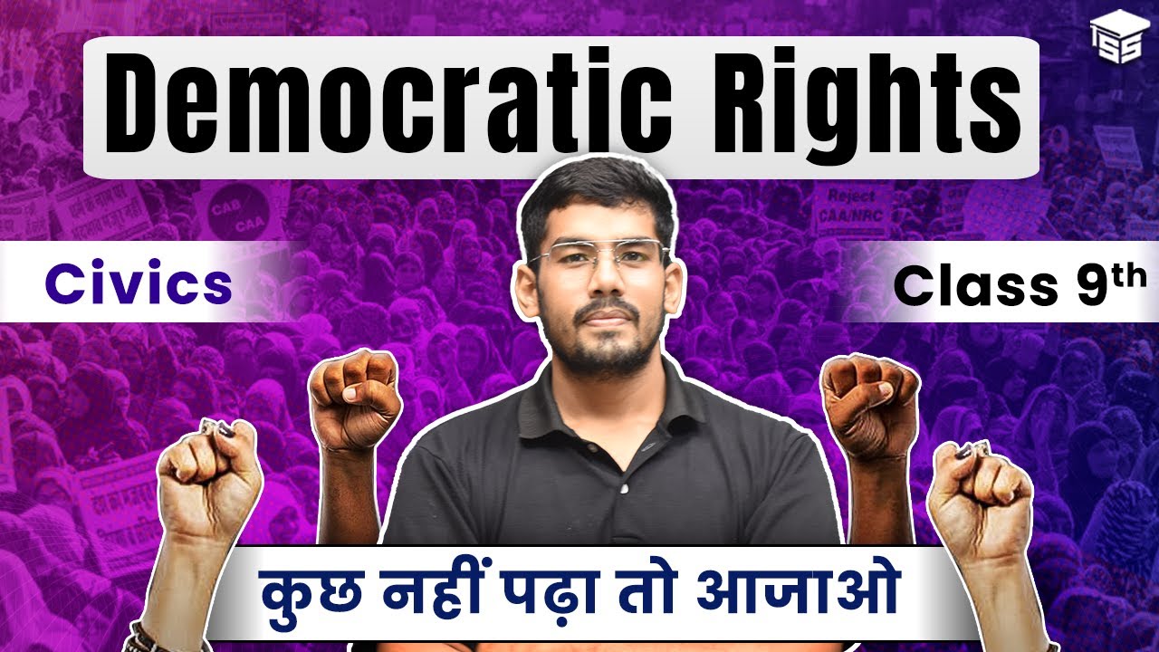 Democratic Rights - Full Chapter Explanation | CBSE Class 9 Civics (SST ...