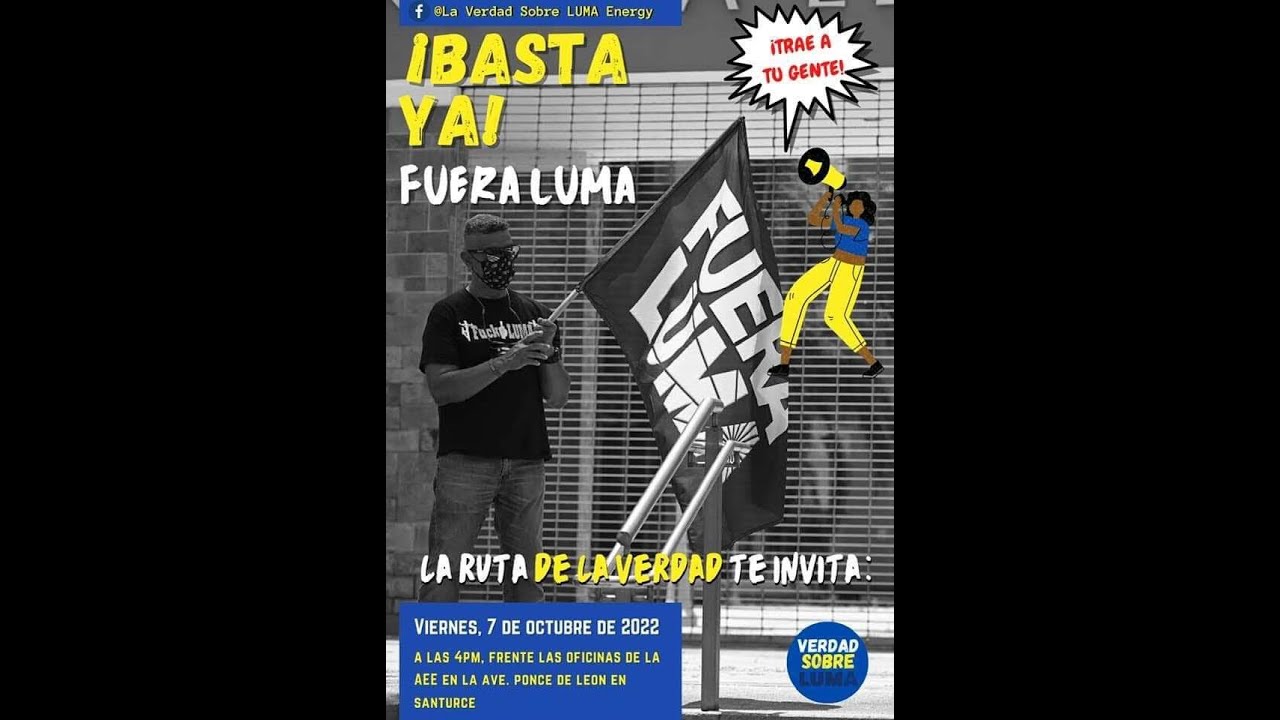 PUERTO RICO PROTESTA: FUERA LUMA y PIERLUISI RENUNCIA - YouTube