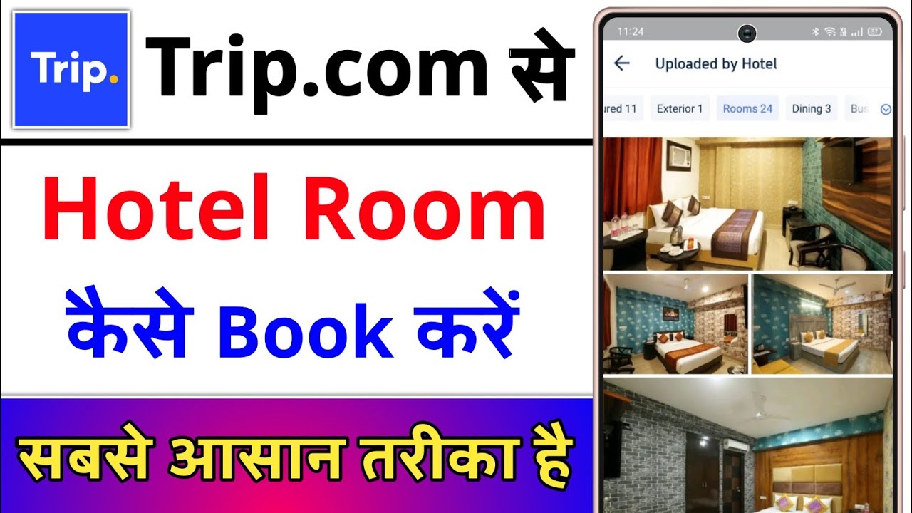 Trip.Com Hotel Booking || Trip.Com Se Hotel Room Kaise Book Kare ...