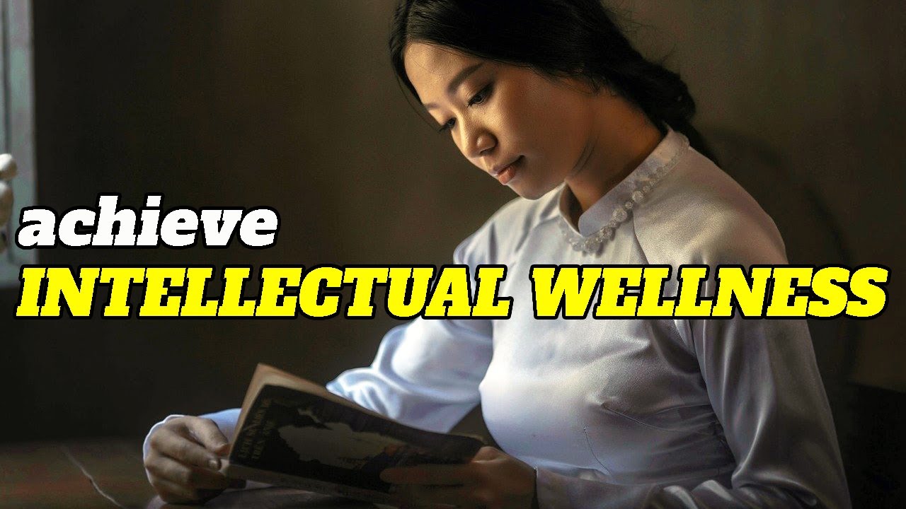 What is INTELLECTUAL WELLNESS? - YouTube