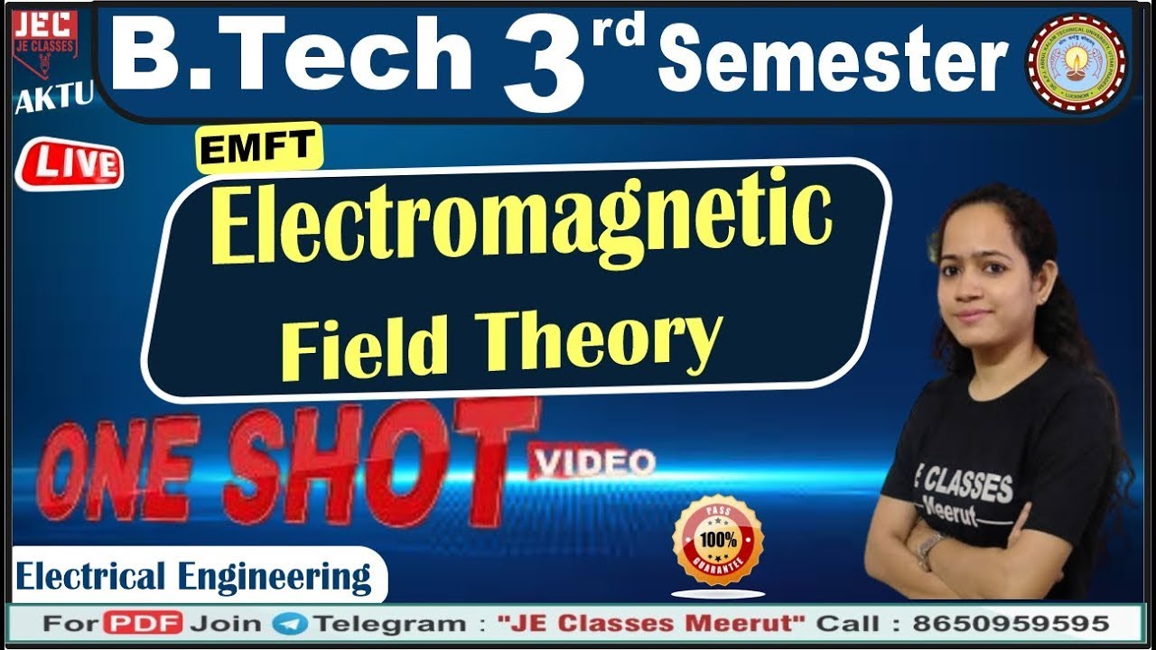 Electromagnetic Field Theory ( EMFT ) B.Tech 3rd Semester One Shot Marathon Class JE CLASSES B ...