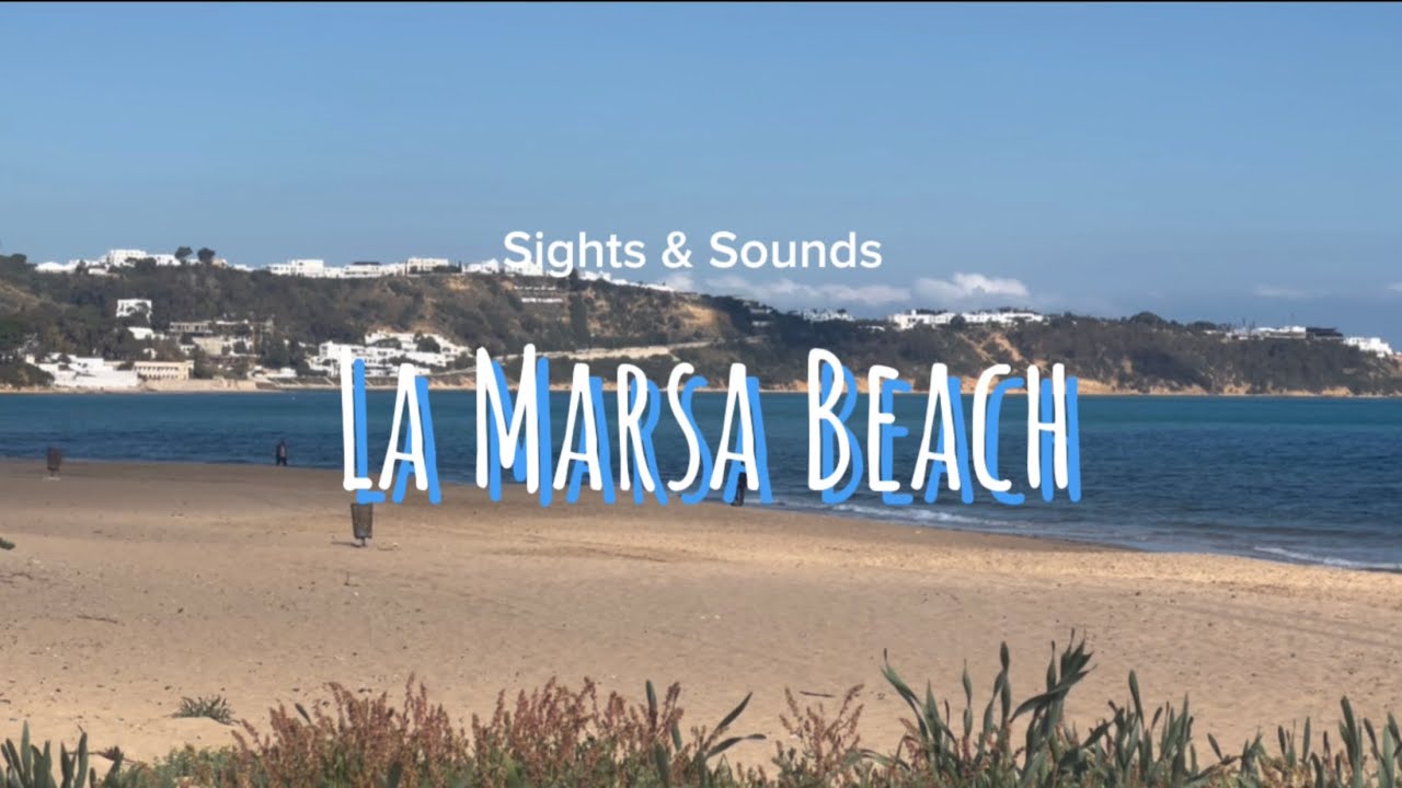 Breathtaking La Marsa beach in Tunisia , relax, meditate, renew your spirit - YouTube