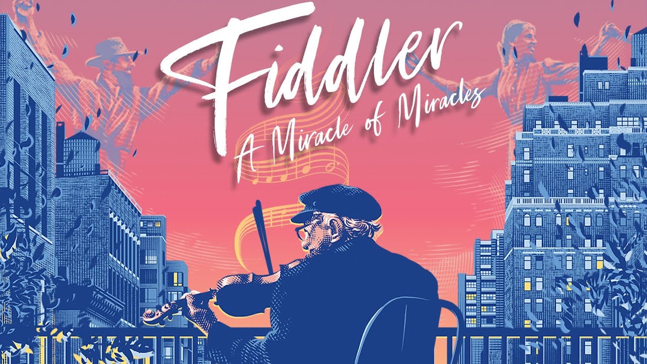 Fiddler — A Miracle of Miracles, December 13, 2020 - YouTube