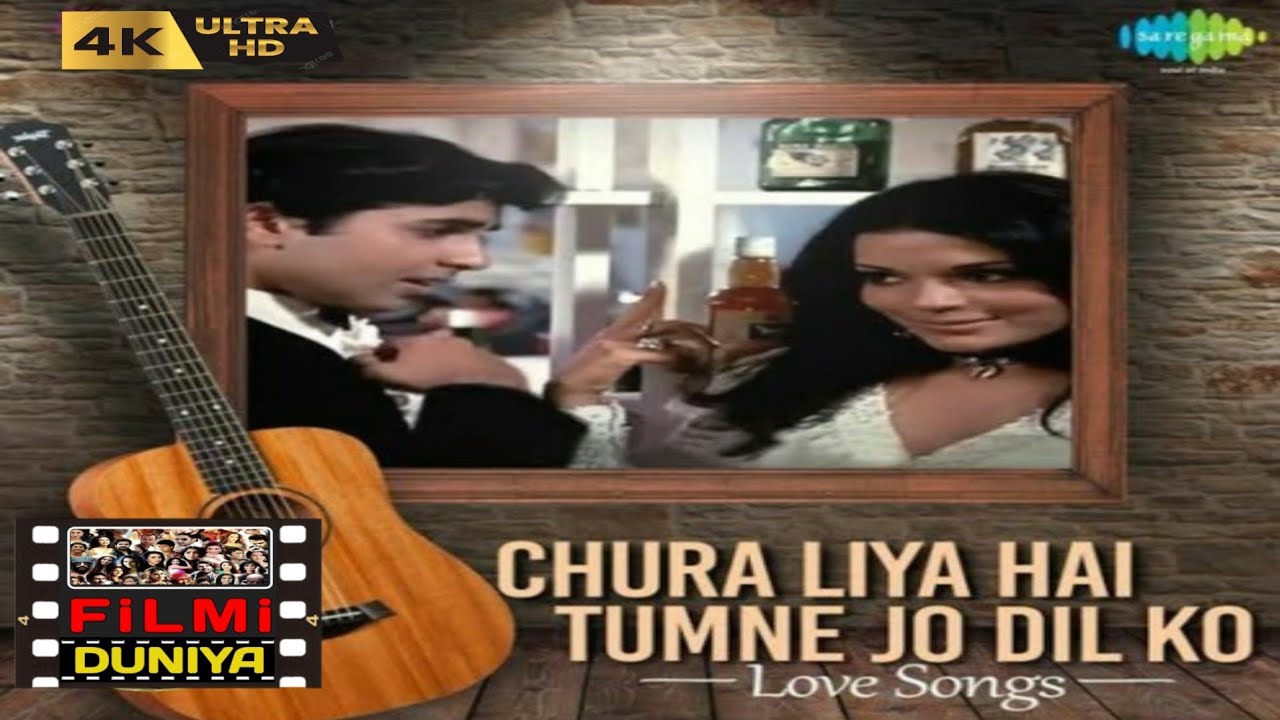 Chura Liya Hai Tumne Jo Dilko | Heart Melting Bollywood Classic 💓 ...