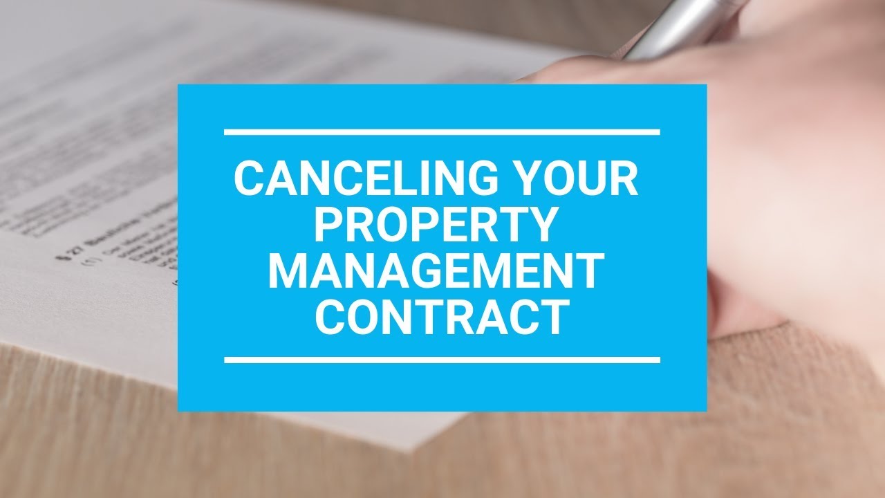 How to Cancel Your Property Management Contract - YouTube