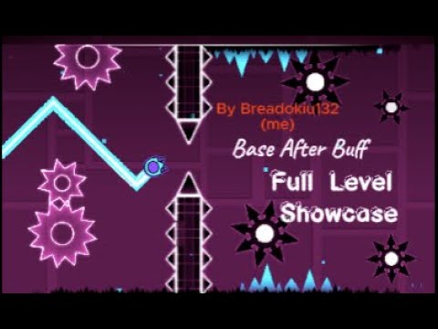Base After Buff - Full Level Showcase by Breadokiu132 (me) - YouTube