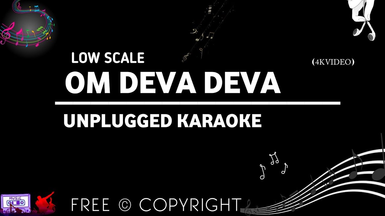 Deva Deva - Brahmāstra (4K Track) | Low Scale | Unplugged Karaoke With Lyrics | Musical ...