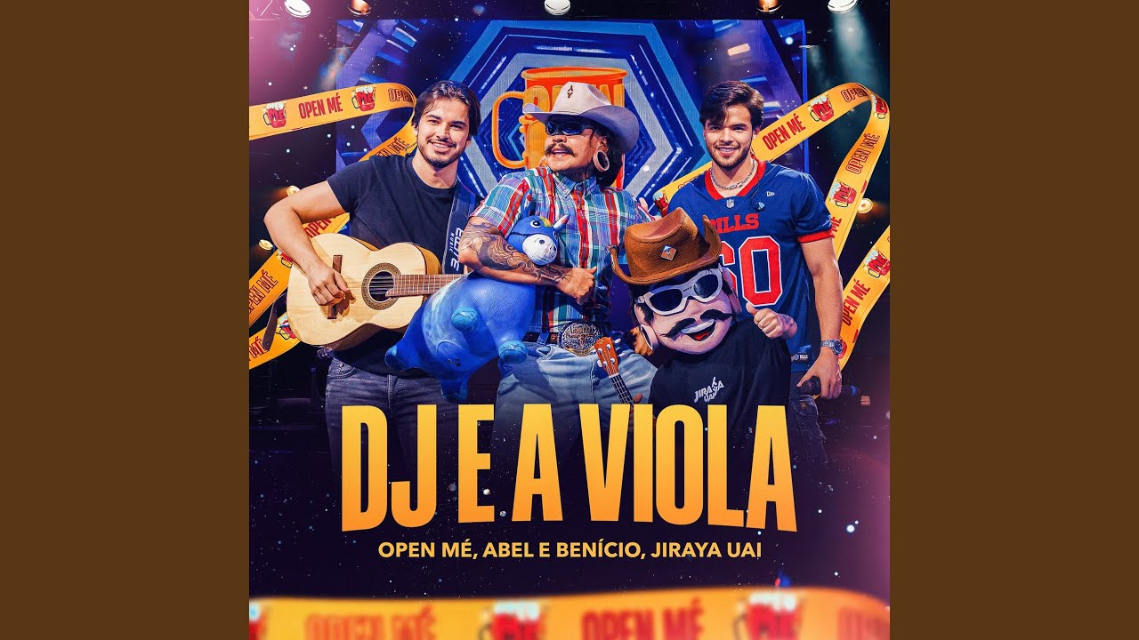 DJ e a Viola (Ao Vivo) - YouTube