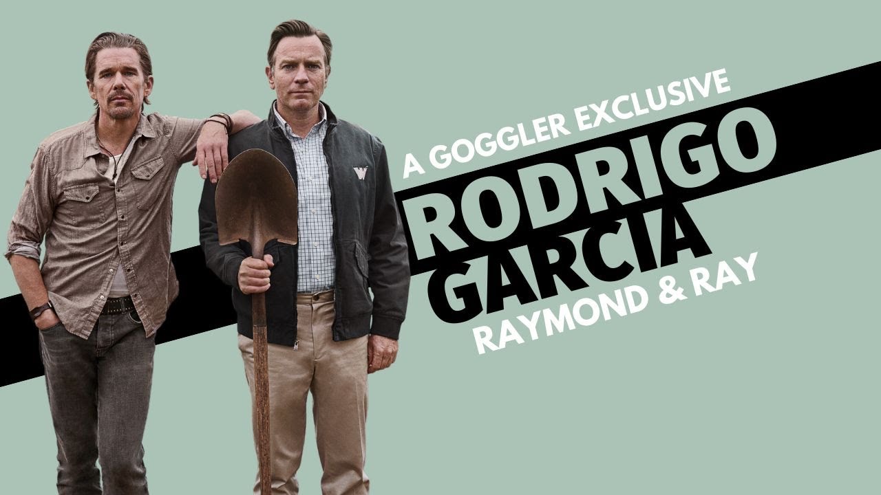 Raymond & Ray: We Speak to Writer & Director Rodrigo Garcia - YouTube