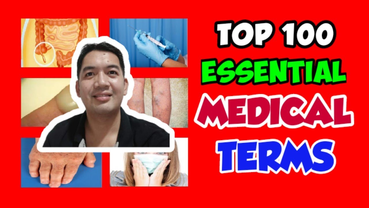 TOP 100 ESSENTIAL MEDICAL TERMS YouTube top-100-essential-medical-terms-youtube