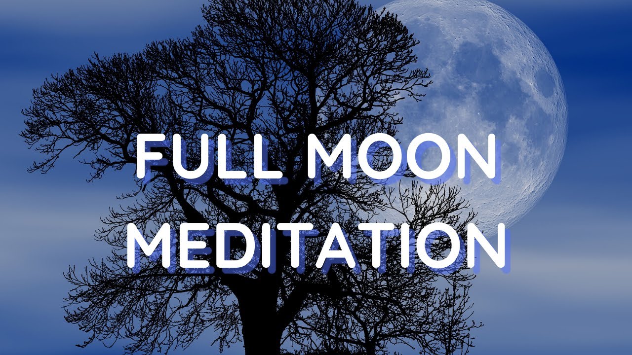 Full Moon Meditation || The Healing Miracles - YouTube