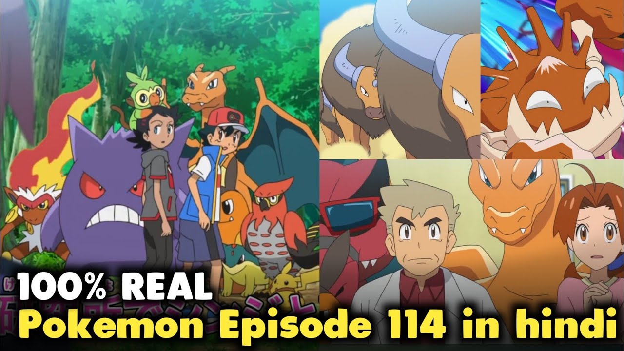 100% Real : Pokemon Journeys Episode 114 in hindi | all old Pokemon ...