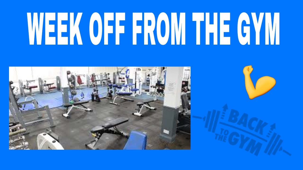 Take A Week Off From The Gym? |What Is A Deload Week??? - YouTube