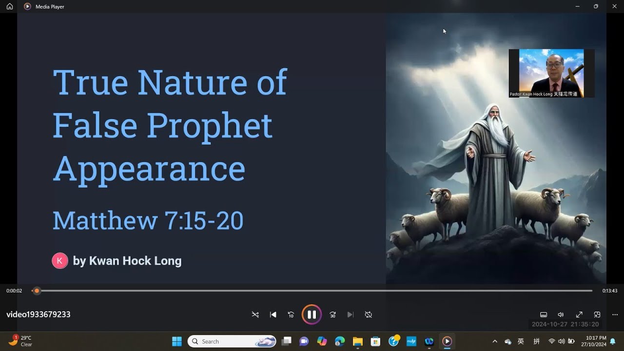 83.True Nature of False Prophet Appearance Matthew 7:15-20 Pastor Kwan ...