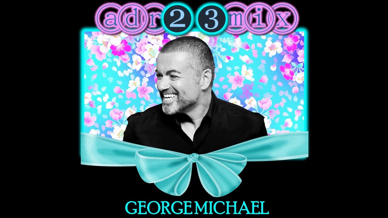 George Michael -Tribute Club Mix 2 (adr23mix) Special DJs Editions ...