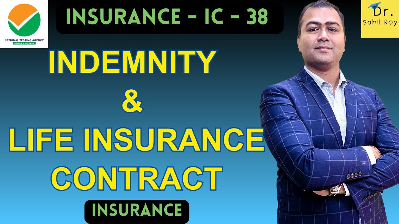 Insurance Contract Act | Indemnity & Life Insurance Contract ...