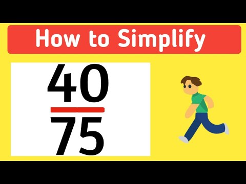 How to Simplify the Fraction 40/75 - YouTube