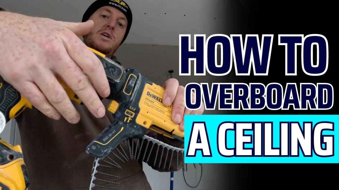 How To Overboard A Ceiling | DIY | TDD Construction Project - YouTube