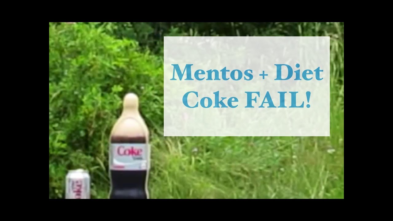Diet Coke Mentos Fail Youtube