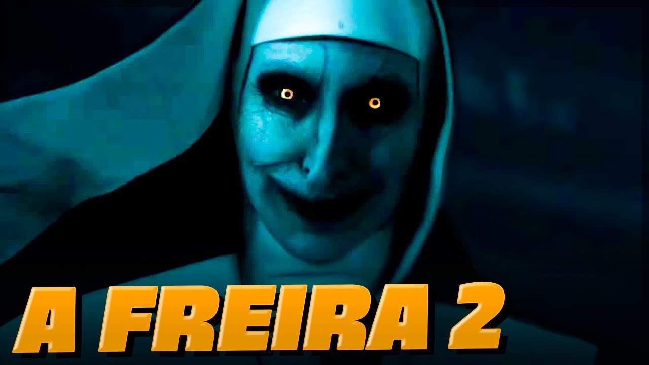 A FREIRA 2 - A História do Filme - YouTube