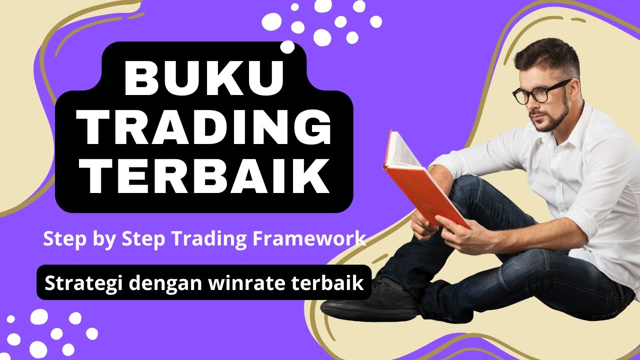 Trading Framework !! Step by Step dalam melakukan analisa !! - YouTube
