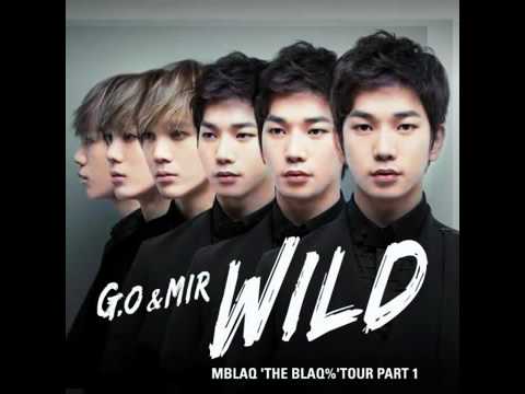 [AUDIO] G.O & Mir WILD + DL