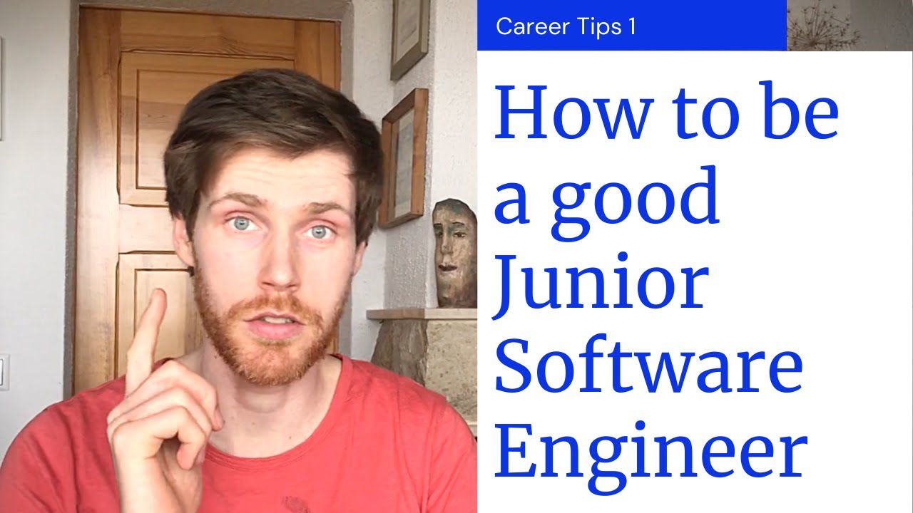 How to be a good Junior Software Engineer - A Tech Lead / Staff ...