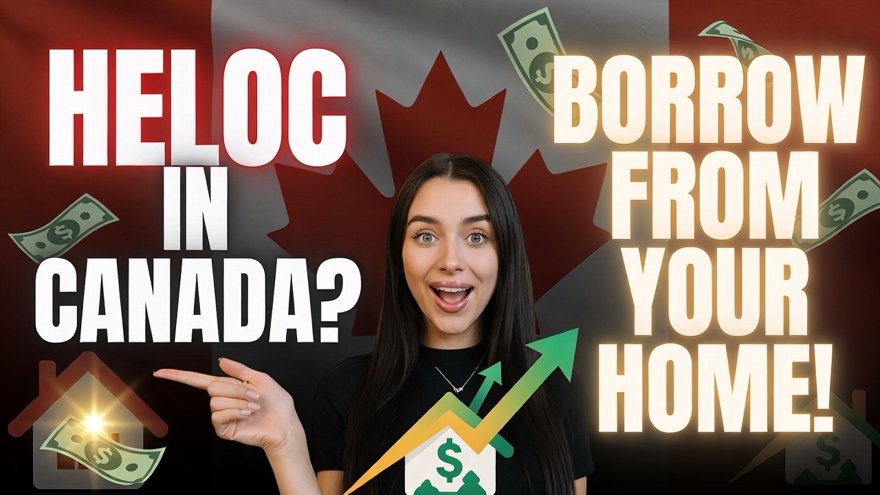 HELOC Explained in Canada 🇨🇦 | How a Home Equity Line of Credit Works ...