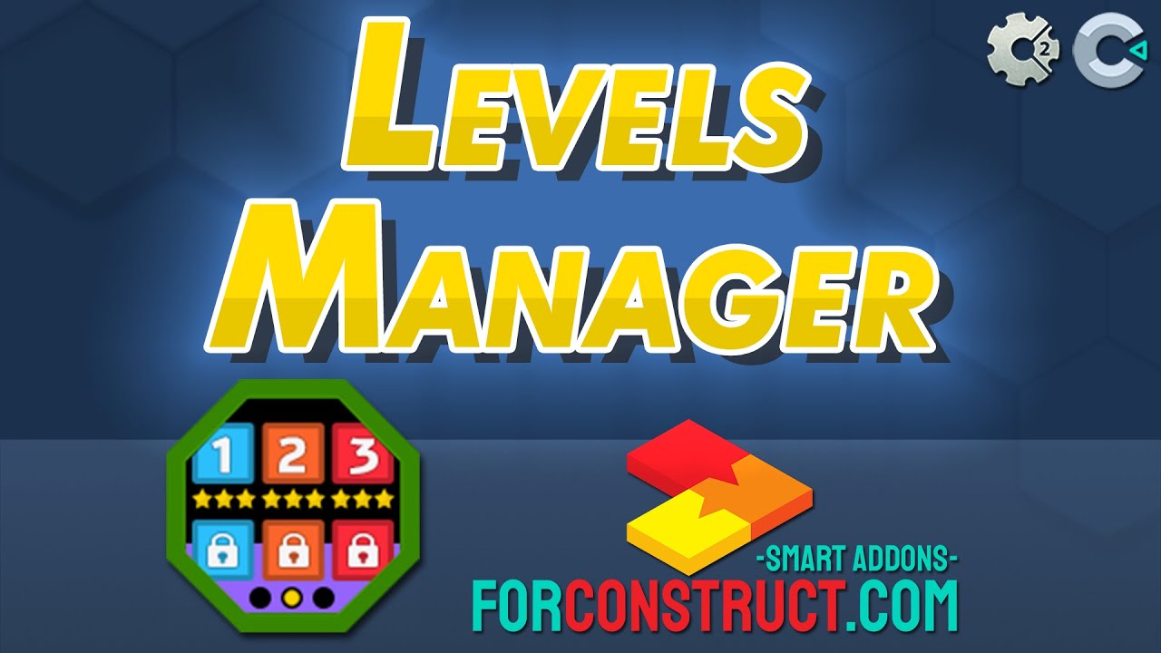 LevelsManager - Construct 3 plugin for easy levels and worlds ...